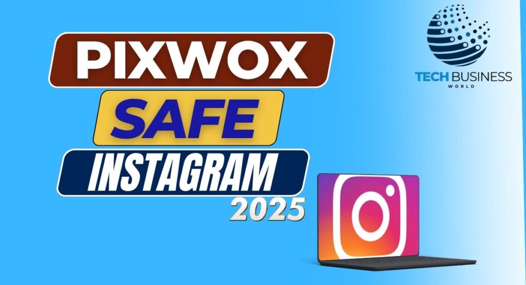 Pixwox: Safe Instagram Viewer & Downloader Guide (2025)